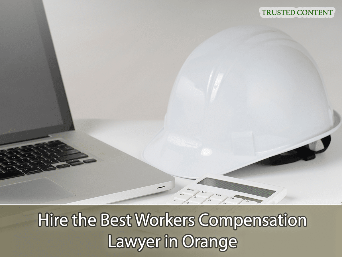 Workers' Compensation Lawyer Help in Orange, California